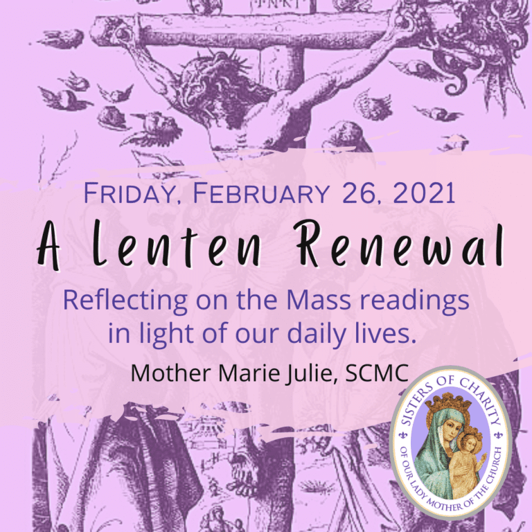 Friday of the First Week of Lent | Sisters of Charity
