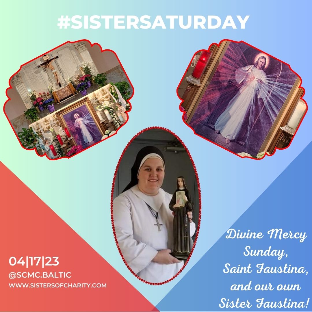 #SisterSaturday-Divine Mercy Sunday Message | Sisters of Charity